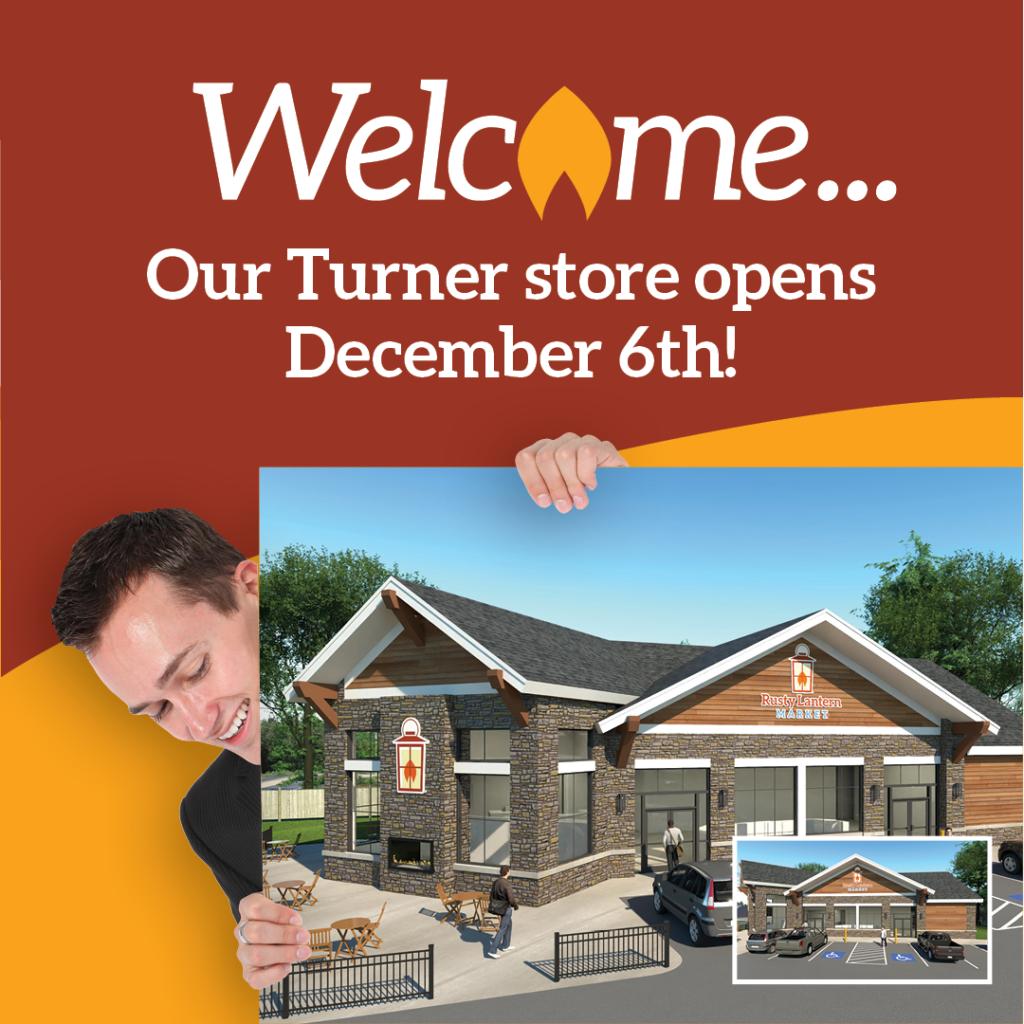 Rusty Lantern Reopens Turner Store – Rusty Lantern Markets